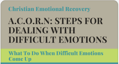A.C.O.R.N Free Guide for Dealing with Difficult Emotions